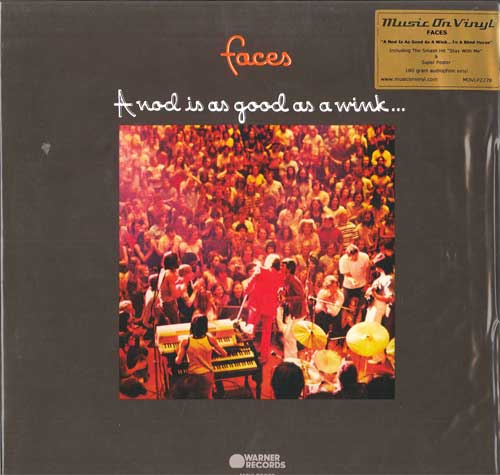 ・アーティスト Faces ・タイトル A Nod Is As Good As A Wink... To A Blind Horse (180g) ・レーベル・型番 Music On Vinyl, Warner Bros. Records ...