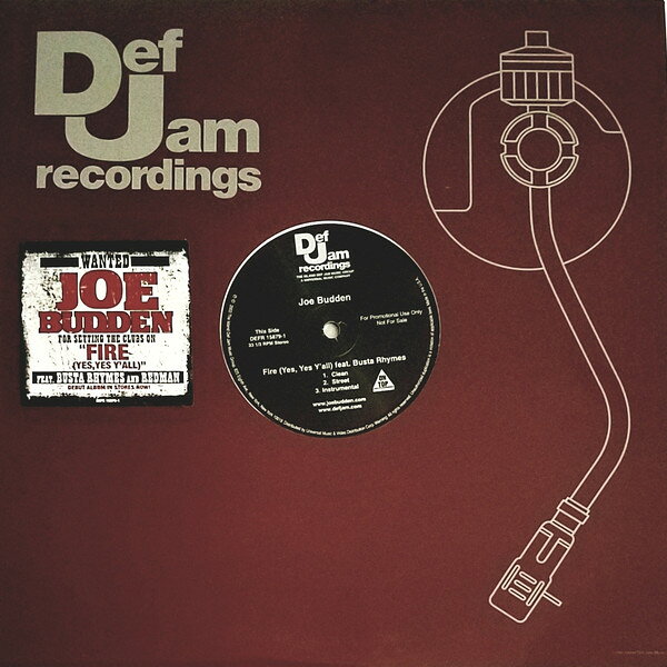 ・アーティスト Joe Budden ・タイトル Fire (Yes, Yes Y'all) ・レーベル・型番 Def Jam Recordings DEFR158791PROMO ・フォーマット 12インチレコード ・コンディション(盤)...