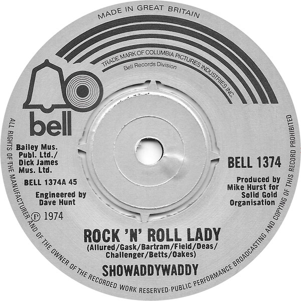 ・アーティスト Showaddywaddy ・タイトル Rock 'N' Roll Lady ・レーベル・型番 Bell Records BELL1374 ・フォーマット 7インチレコード ・コンディション(盤) 良い (VG+) ・コンデ...