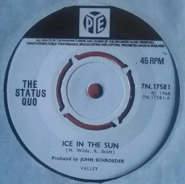 ・アーティスト Status Quo ・タイトル Ice In The Sun ・レーベル・型番 Pye Records 7N17581 ・フォーマット 7インチレコード ・コンディション(盤) 良い (VG+) ・コンディション(ジャケッ...