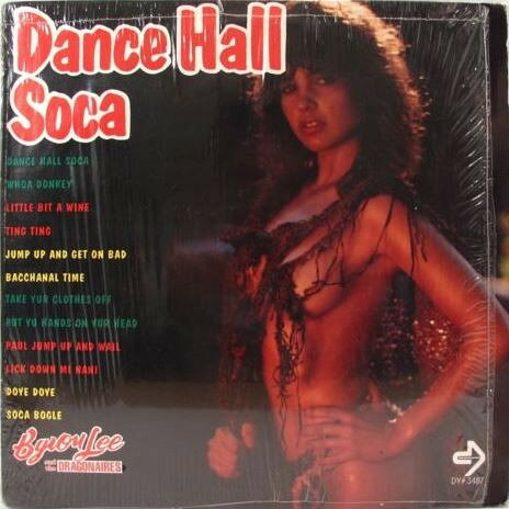 ・アーティスト Byron Lee & The Dragonaires ・タイトル Dance Hall Soca ・レーベル・型番 DYNAMIC SOUNDS DY3487 ・フォーマット LPレコード ・コンディション(盤) 良い (...