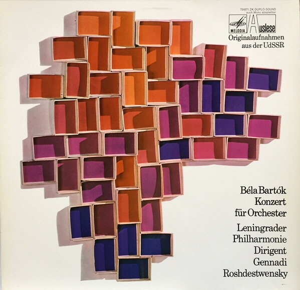 ・アーティスト B?la Bart?k - Leningrad Philharmonic Orchestra, Gennadi Rozhdestvensky ・タイトル Konzert F?r Orchester ・レーベル・型番 Melo...