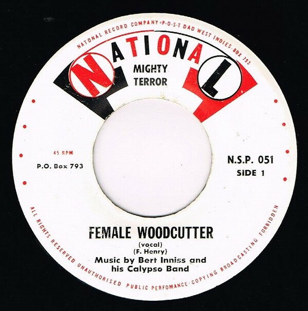 ・アーティスト Mighty Terror ・タイトル Chinese Children / Female Woodcutter ・レーベル・型番 NATIONAL RECORD COMPANY NSP051 ・フォーマット 7インチレコー...