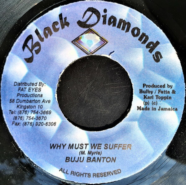 ・アーティスト Buju Banton ・タイトル Why Must We Suffer ・レーベル・型番 Black Diamonds NONE ・フォーマット 7インチレコード ・コンディション(盤) 良い (VG+) ・コンディション...