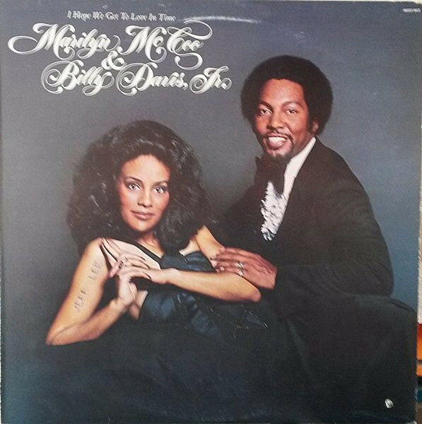 ・アーティスト Marilyn McCoo & Billy Davis Jr. ・タイトル I Hope We Get To Love In Time ・レーベル・型番 ABC Records 9022952 ・フォーマット LPレコード ...