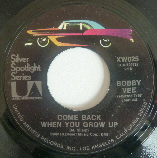 ・アーティスト Bobby Vee ・タイトル Come Back When You Grow Up ・レーベル・型番 United Artists Records XW025 ・フォーマット 7インチレコード ・コンディション(盤) 非常...