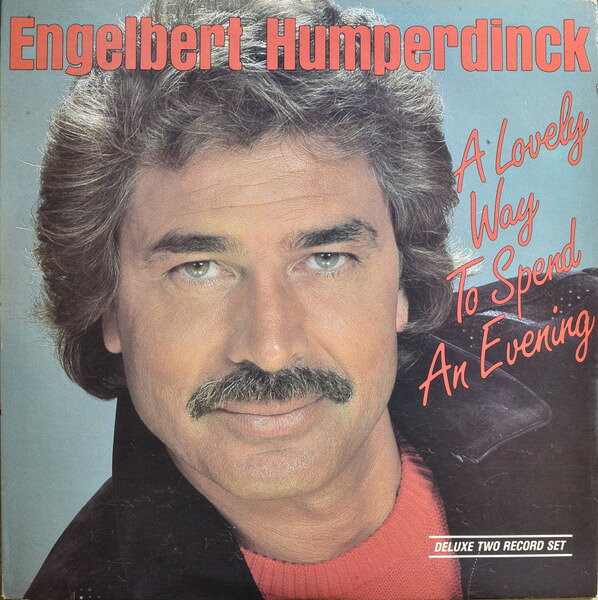 ・アーティスト Engelbert Humperdinck ・タイトル A Lovely Way To Spend An Evening ・レーベル・型番 PolyTel PTL27009 ・フォーマット LPレコード ・コンディション(盤...