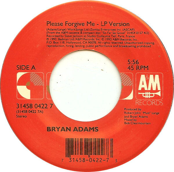 ・アーティスト Bryan Adams ・タイトル Please Forgive Me ・レーベル・型番 A&M Records 3145804227 ・フォーマット 7インチレコード ・コンディション(盤) 良い (VG+) ・コンディシ...