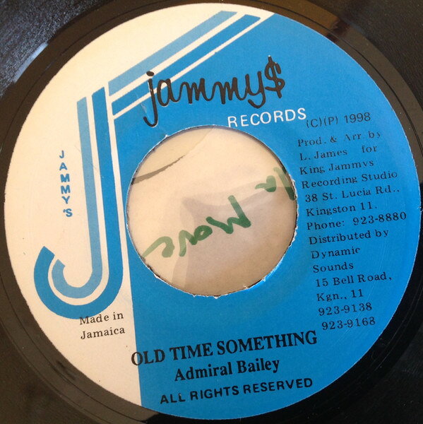 ・アーティスト Admiral Bailey ・タイトル Old Time Something ・レーベル・型番 Jammy's Records NONE ・フォーマット 7インチレコード ・コンディション(盤) 良い (VG+) ・コンデ...