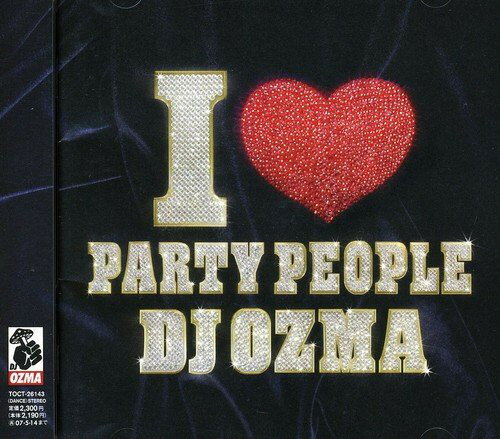 ・アーティスト DJ OZMA ・タイトル I Love Party People ・レーベル・型番 Smile Locomotion TOCT26142 ・フォーマット CD ・コンディション(盤) 良い (VG+) ・コンディション(ジ...