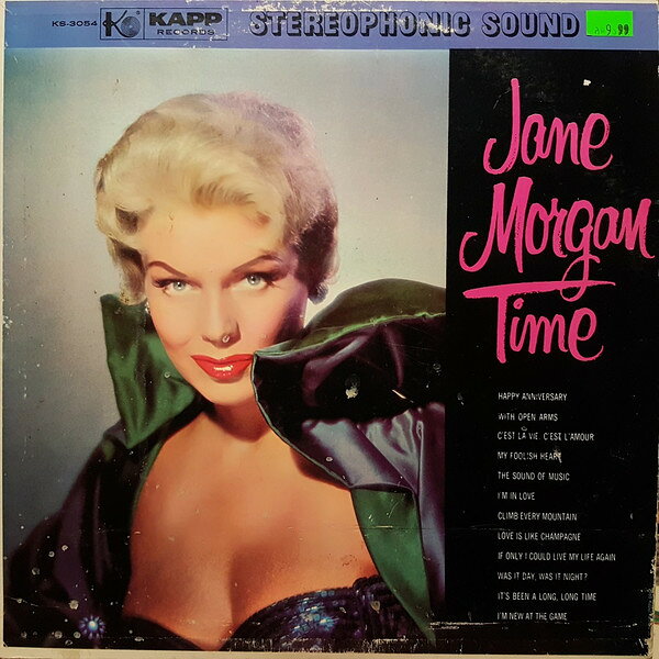 ・アーティスト Jane Morgan ・タイトル Time ・レーベル・型番 Kapp Records KS3054 ・フォーマット LPレコード ・コンディション(盤) 良い (VG+) ・コンディション(ジャケット) 良い (VG+)...