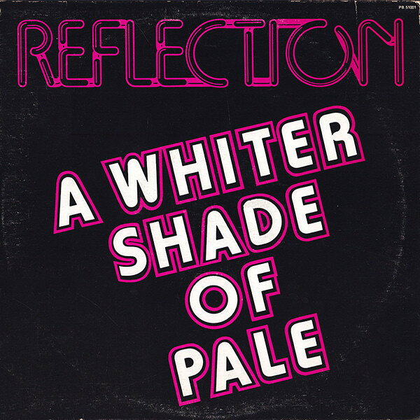 ・アーティスト Reflection, Jean Musy Et Son Orchestre ・タイトル A Whiter Shade Of Pale ・レーベル・型番 Playback Records PB51001 ・フォーマット 12...