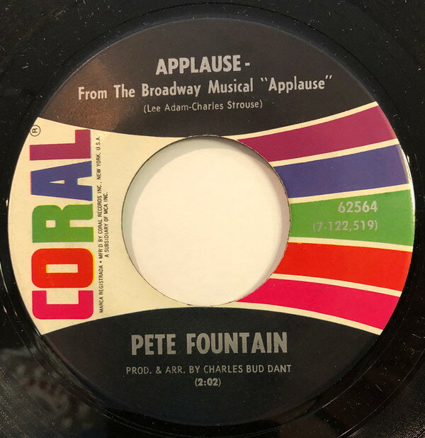 ・アーティスト Pete Fountain ・タイトル Applause / Sunday In The Country ・レーベル・型番 Coral 62564 ・フォーマット 7インチレコード ・コンディション(盤) 良い (VG+) ...