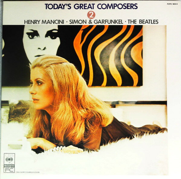 ・アーティスト Various ・タイトル Today's Great Composers 2 Henry Mancini, Simon & Garfunkel, The Beatles ・レーベル・型番 CBS SONY FCPC9034...