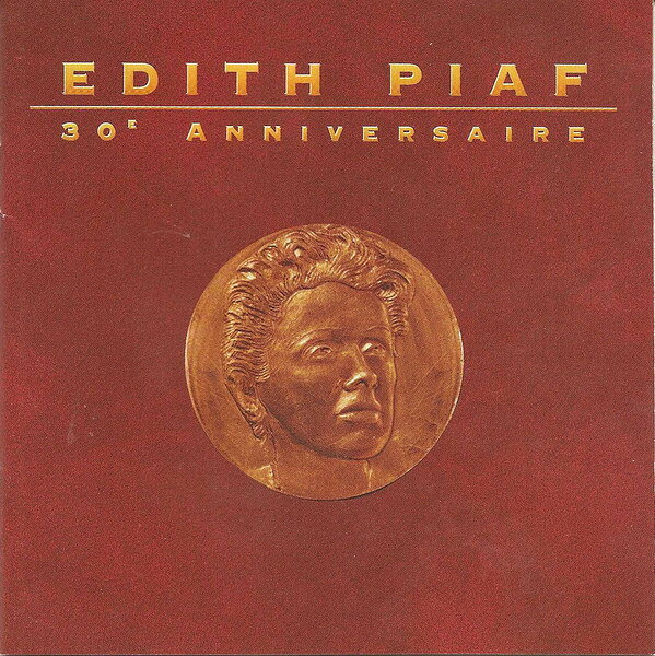 ・アーティスト Edith Piaf ・タイトル Edith Piaf - 30e Anniversaire ・レーベル・型番 capitol CCDP527097 ・フォーマット CD ・コンディション(盤) 良い (VG+) ・コンディ...