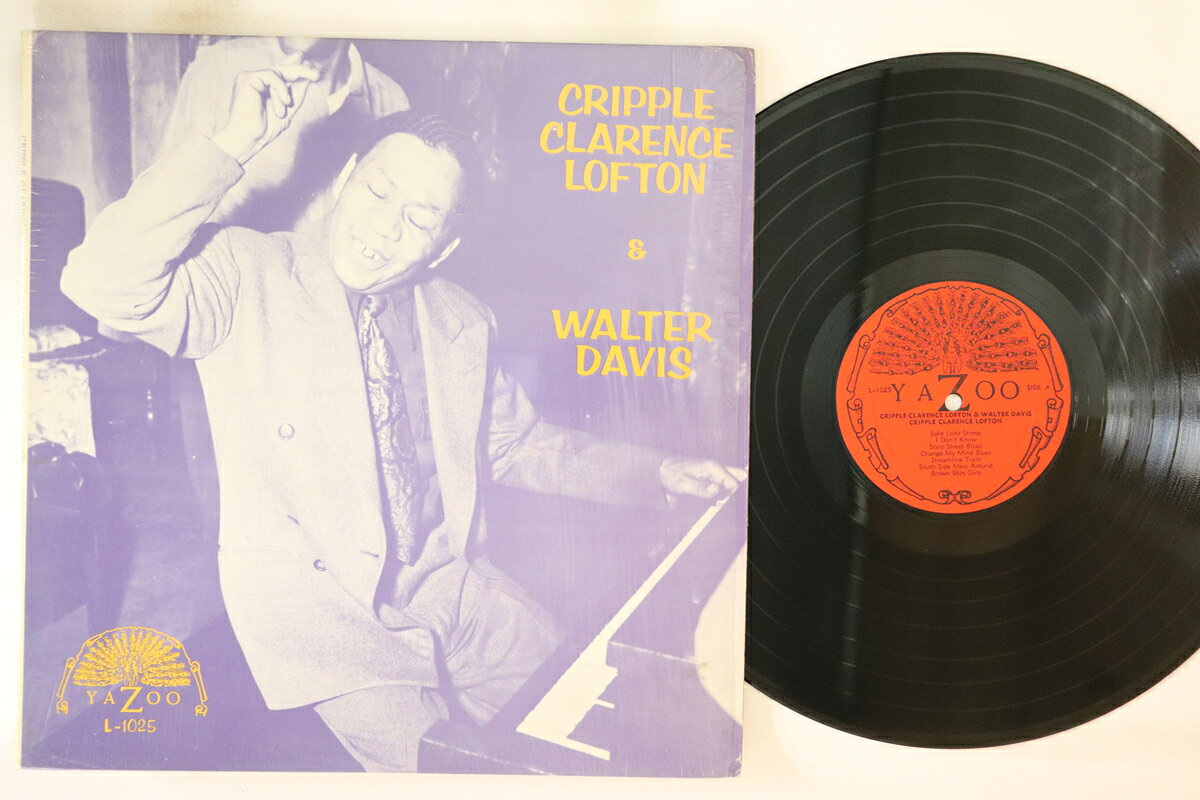 ・アーティスト Cripple Clarence Lofton, Walter Davis ・タイトル Cripple Clarence Lofton & Walter Davis ・レーベル・型番 YAZOO L1025 ・フォーマット ...