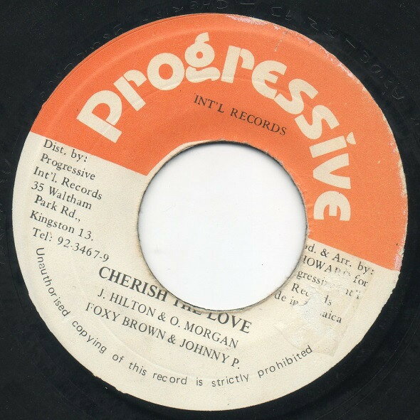 ・アーティスト Foxy Brown & Johnny P ・タイトル Cherish The Love ・レーベル・型番 Progressive Int'l Records EMBT026 ・フォーマット 7インチレコード ・コンディショ...