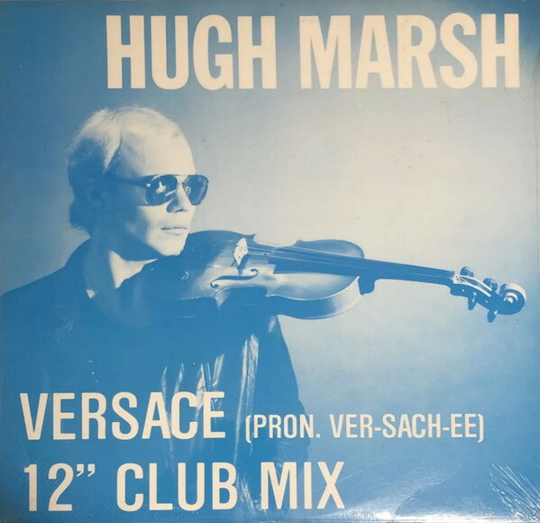 ・アーティスト Hugh Marsh ・タイトル Versace ・レーベル・型番 DUKE STREET DSR81009 ・フォーマット 12インチレコード ・コンディション(盤) 非常に良い(EX) ・コンディション(ジャケット) 非...