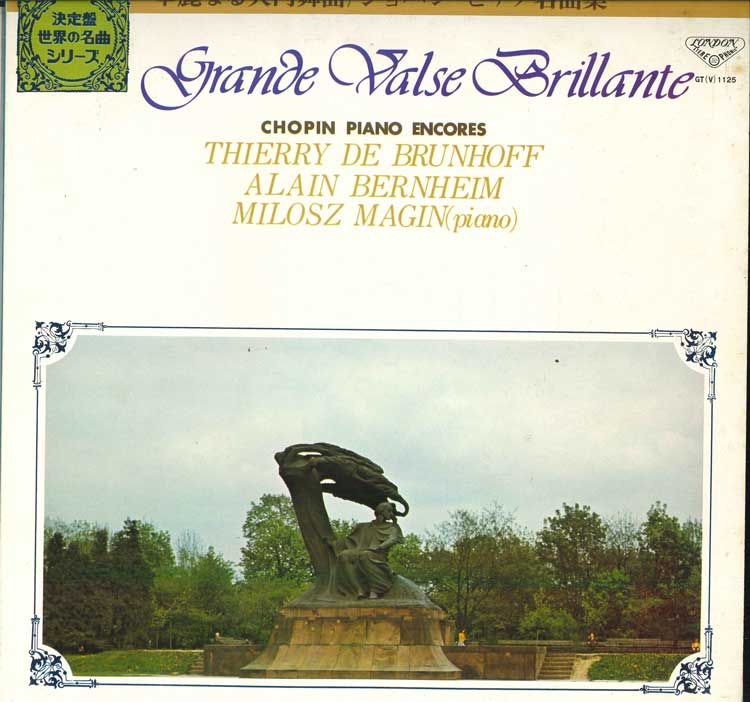 ・アーティスト Thierry De Brunhoff, Alain Bernheim, Milosz Magin ・タイトル Chopin Grande Valse Brillante / Chopin Piano Enbores ・レー...