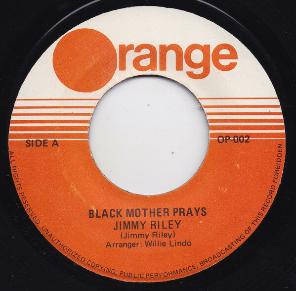 ・アーティスト Jimmy Riley ・タイトル Black Mother Prays ・レーベル・型番 Orange OP002 ・フォーマット 7インチレコード ・コンディション(盤) 良い (VG+) ・コンディション(ジャケット)...