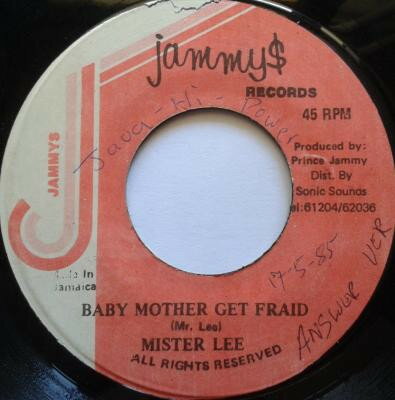 ・アーティスト Mr. Lee ・タイトル Baby Mother Get Fraid ・レーベル・型番 Jammy's Records NONE ・フォーマット 7インチレコード ・コンディション(盤) 良い (VG+) ・コンディション...