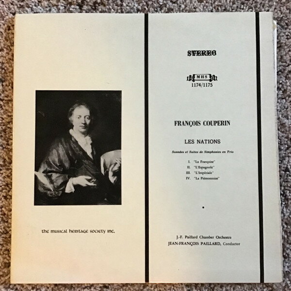 ・アーティスト Fran?ois Couperin - Orchestre De Chambre Jean-Fran?ois Paillard ・タイトル Les Nations ・レーベル・型番 Musical Heritage Soci...