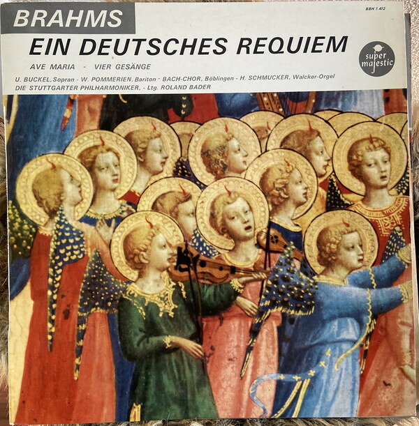 ・アーティスト Johannes Brahms ・タイトル Ein Deutsches Requiem - Ave Maria - Vier Ges?nge ・レーベル・型番 Super Majestic BBH1412 ・フォーマット L...
