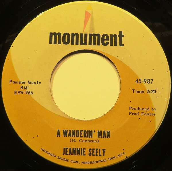 ・アーティスト Jeannie Seely ・タイトル A Wanderin' Man ・レーベル・型番 Monument 45987 ・フォーマット 7インチレコード ・コンディション(盤) 良い (VG+) ・コンディション(ジャケット...