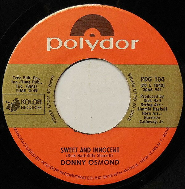 ・アーティスト Donny Osmond ・タイトル Sweet And Innocent ・レーベル・型番 Polydor PDG104 ・フォーマット 7インチレコード ・コンディション(盤) 良い (VG+) ・コンディション(ジャケ...