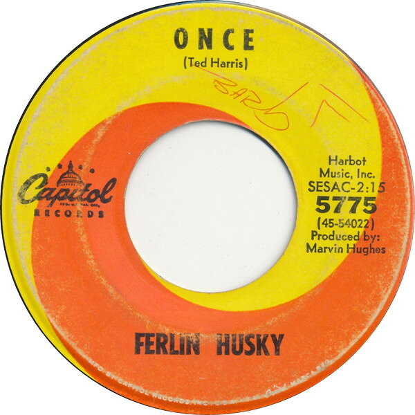 ・アーティスト Ferlin Husky ・タイトル Once / Why Do I Put Up With You ・レーベル・型番 Capitol Records 5775 ・フォーマット 7インチレコード ・コンディション(盤) 良い...