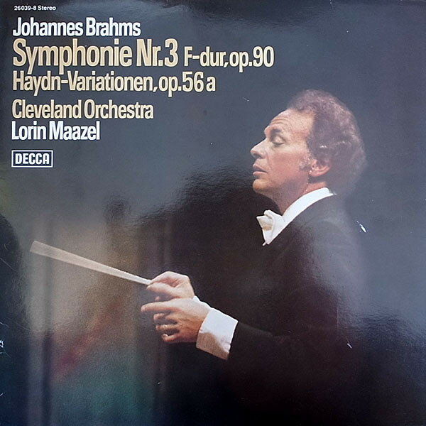 ・アーティスト Johannes Brahms , Lorin Maazel , The Cleveland Orchestra ・タイトル Symphonie Nr. 3 Cleveland Orchestra, The / Maazel...