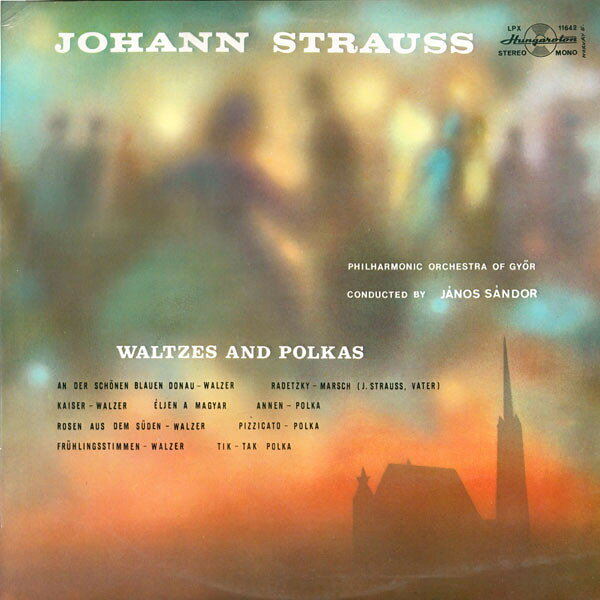 ・アーティスト Johann Strauss Jr. , Gy?ri Filharmonikus Zenekar ・タイトル Waltzes And Polkas ・レーベル・型番 Hungaroton SLPX11642 ・フォーマット ...