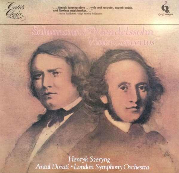 ・アーティスト Robert Schumann , Felix Mendelssohn-Bartholdy , Henryk Szeryng ; London Symphony Orchestra ; Antal Dorati ・タイトル ...