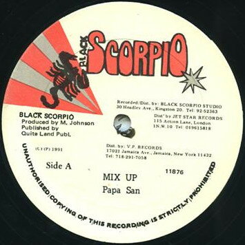 ・アーティスト Papa San / Mafia & Fluxy ・タイトル Mix Up / Version ・レーベル・型番 Black Scorpio 11876 ・フォーマット 12インチレコード ・コンディション(盤) 良い (V...