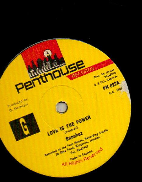 ・アーティスト Sanchez / Nana McLean ・タイトル Love Is The Power / Take Me I'm Yours ・レーベル・型番 Penthouse Records PH022 ・フォーマット 12インチ...