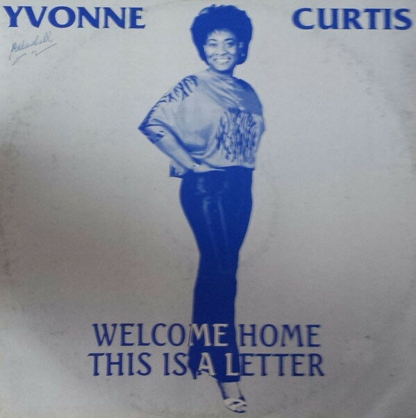 ・アーティスト Yvonne Curtis ・タイトル Welcome Home / This Is A Letter ・レーベル・型番 Brown BROWN13 ・フォーマット 12インチレコード ・コンディション(盤) 良い (VG+...