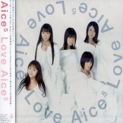 ・アーティスト Aice5, 堀江由衣, たかはし智秋, TOMBOW, 牧穂エミ, 橋本由香利, 有森聡美, 浅野真澄, 只野菜摘, 木村まどか; Shoko ・タイトル Love Aice5 ・レーベル・型番 Starchild KIC...