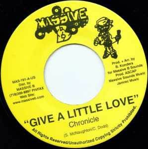 ・アーティスト Chronicle / Conroy Smith ・タイトル Give A Little Love / I Fell In Love ・レーベル・型番 Massive B MAS191 ・フォーマット 7インチレコード ・コ...