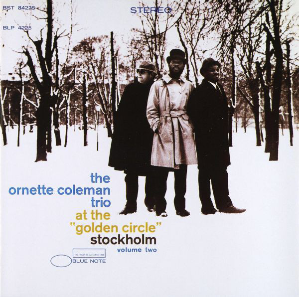 ・アーティスト Ornette Coleman Trio ・タイトル At the Golden Circle 2 [CD] Coleman, Ornette ・レーベル・型番 Blue Note 724353551926 ・フォーマット ...