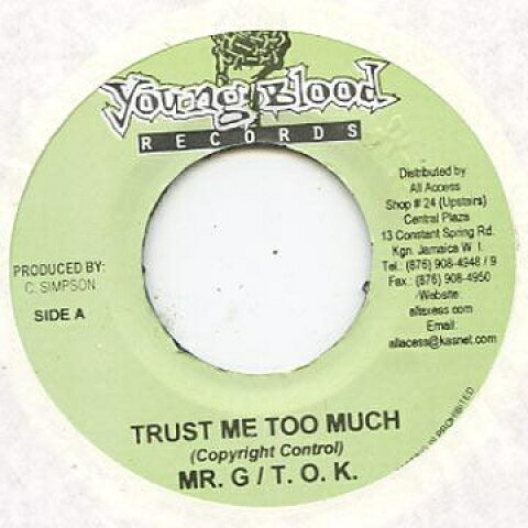 ・アーティスト Mr G (Goofy), TOK ・タイトル Trust Me To Much ・レーベル・型番 ・フォーマット 7" ・コンディション(盤) 新品 (M) ・コンディション(ジャケット) ・コンディション(帯) オビなし...