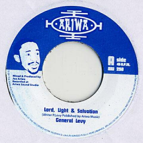 ・アーティスト General Levy / Joe Ariwa ・タイトル Lord, Light & Salvation / Gorlden Age Of Dub ・レーベル・型番 Ariwa ARI250 ・フォーマット 7" ・コン...