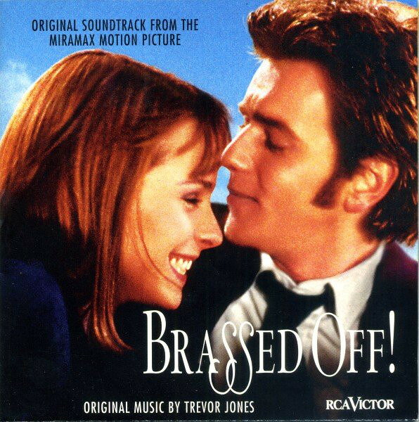 ・アーティスト Trevor Jones ・タイトル Brassed Off!: Original Soundtrack From The Miramax Motion Picture ・レーベル・型番 RCA Victor 0902668...