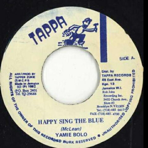 ・アーティスト Yamie Bolo ・タイトル Happy Sing The Blue ・レーベル・型番 ・フォーマット 7" ・コンディション(盤) 新品 (M) ・コンディション(ジャケット) ・コンディション(帯) オビなし ・特記...