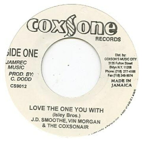 ・アーティスト JD Smooth, Vin Morgan, Coxsonair ・タイトル Love The One You With / Love The One Version ・レーベル・型番 ・フォーマット 7" ・コンディション...