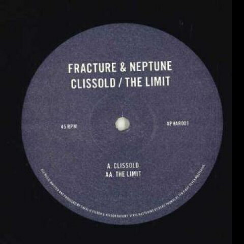 ・アーティスト Fracture, Neptune ・タイトル Clissold / The Limit ・レーベル・型番 Astrophonica APHAR001 ・フォーマット 12" ・コンディション(盤) 新品 (M) ・コンディ...