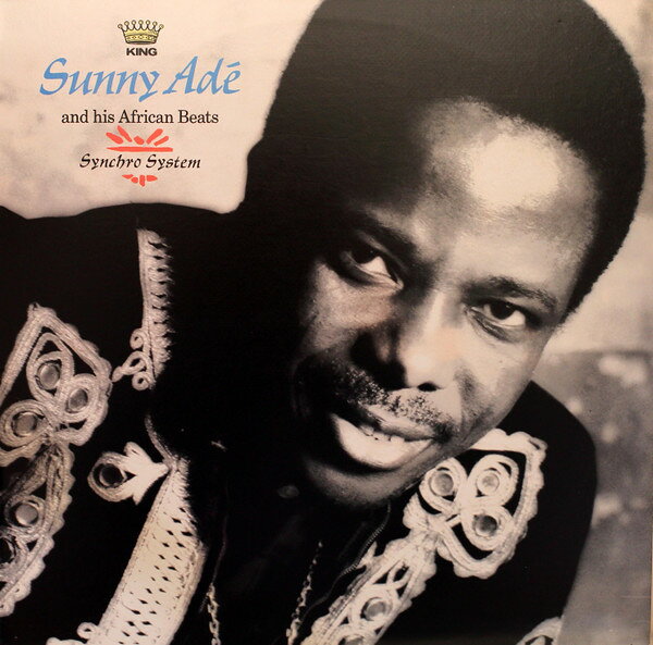 ・アーティスト King Sunny Ade ・タイトル Synchro System ・レーベル・型番 MANGO MLPS9737 ・フォーマット LPレコード ・コンディション(盤) 可 (VG) ・コンディション(ジャケット) 可 ...