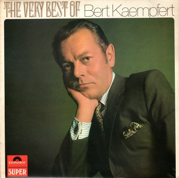 ・アーティスト Bert Kaempfert ・タイトル The Very Best Of Bert Kaempfert ・レーベル・型番 Polydor 2371055 ・フォーマット LPレコード ・コンディション(盤) 良い (VG+...