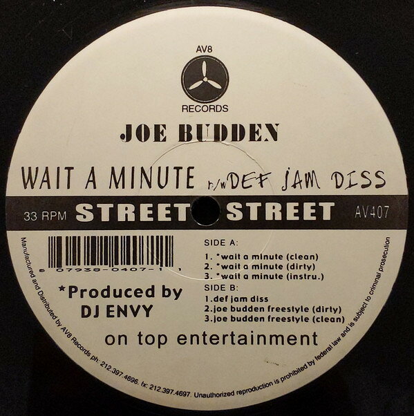 ・アーティスト Joe Budden ・タイトル Wait A Minute ・レーベル・型番 AV8 Records AV407 ・フォーマット 12インチレコード ・コンディション(盤) 良い (VG+) ・コンディション(ジャケット)...
