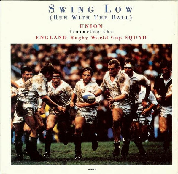 ・アーティスト Union, England Rugby World Cup Squad ・タイトル Swing Low (Run With The Ball) ・レーベル・型番 Columbia 6575317 ・フォーマット 7" ・コ...