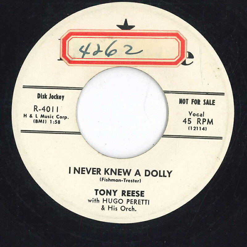 ・アーティスト Tony Reese, Hugo Peretti & His Orch. ・タイトル I Never Knew A Dolly / Lonely Carousel ・レーベル・型番 ROULETTE R4011PROMO ・...